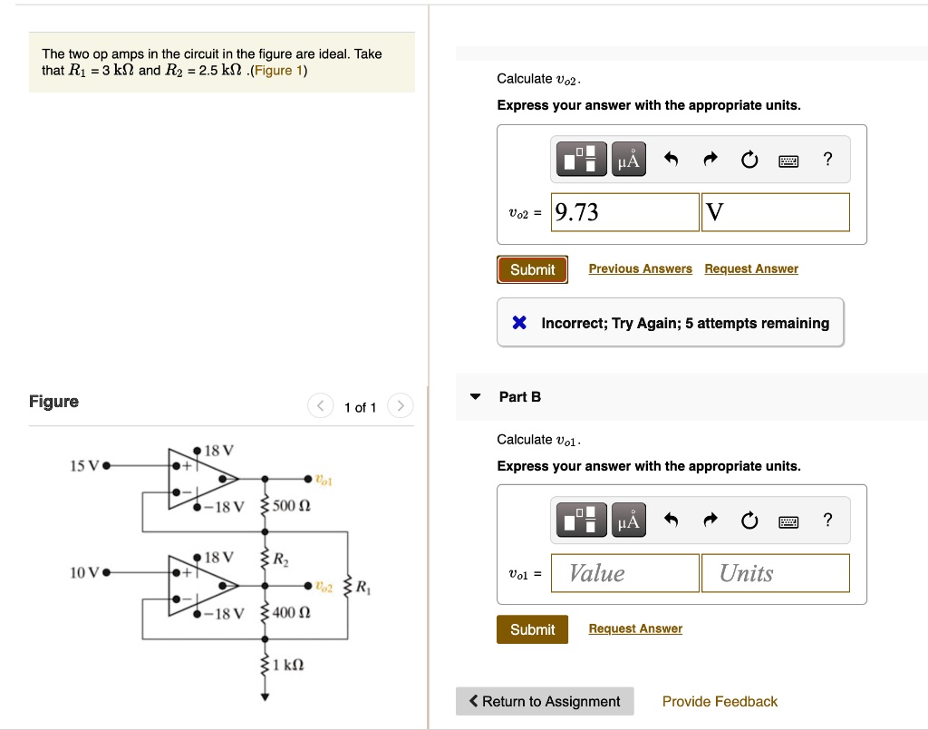 SOLVED: The two op amps in the circuit in the figure are ideal. Take ...