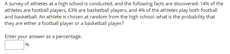 SOLVED: A survey of athletes at a high school is conducted, and the ...