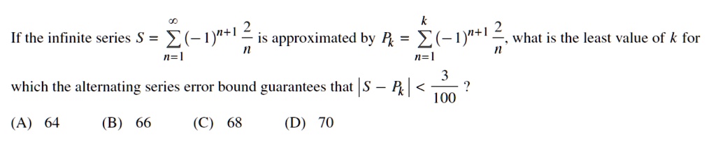 if the infinite series 2 1l 2 is approximated by r 2 1912 what is the ...