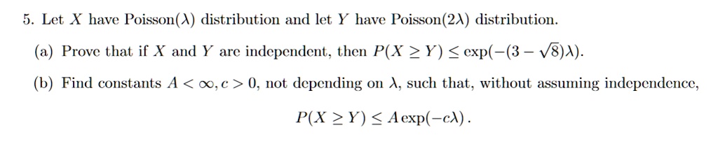 SOLVED: (a) Prove that if x and Y are independent, then P(x>=Y) =Y)