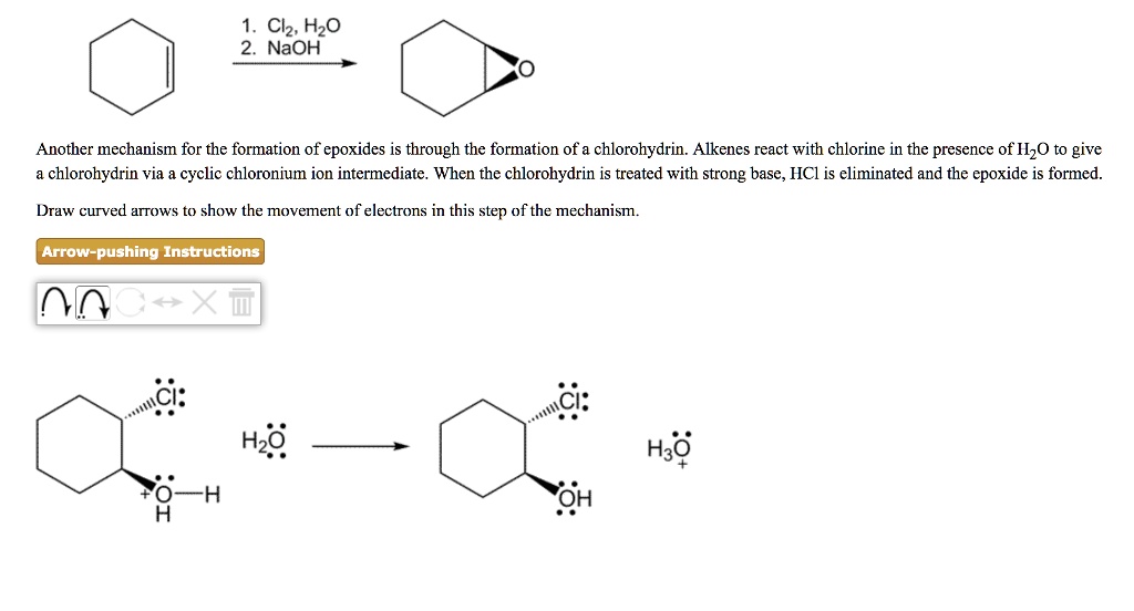 SOLVED: Clz; HzO NaOH Another mechanism for the formation of epoxides ...