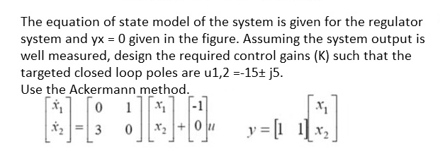 The equation of state model of the system is given for the regulator ...