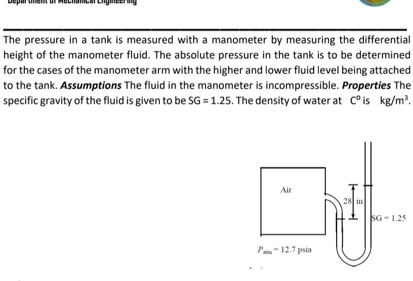 the pressure in a tank is measured with a manometer by measuring the ...