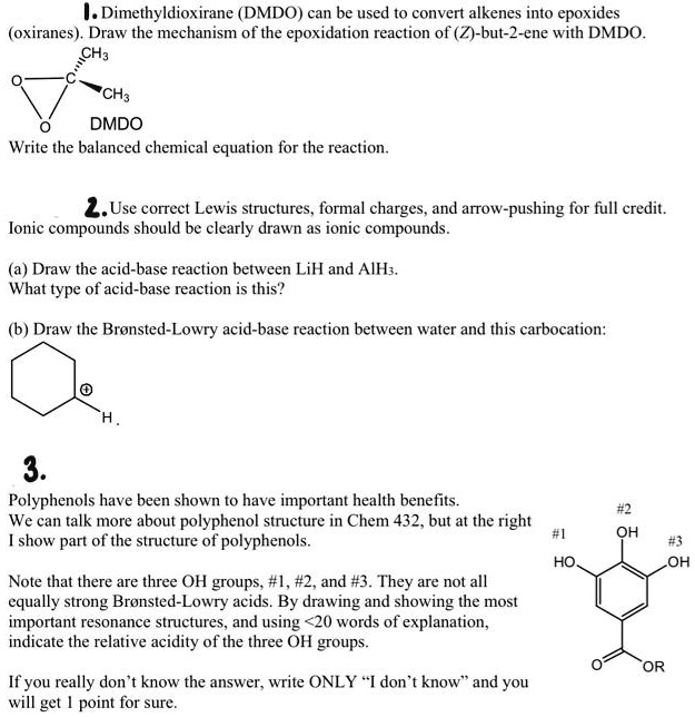 SOLVED: I. Dimethyldioxirane (DMDO) can be used to convert alkenes into ...