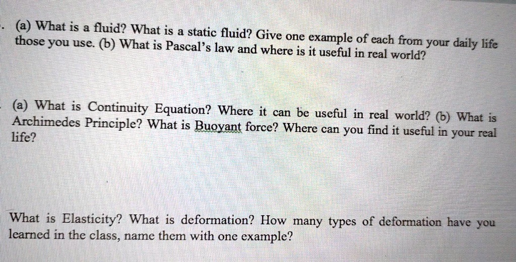 a what is a fluid what is a static fluid give one example of cach from ...