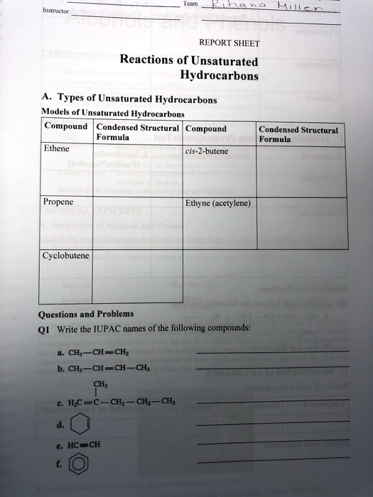 SOLVED: REPORT SHEET: Reactions of Unsaturated Hydrocarbons Types of Unsaturated Hydrocarbons ...