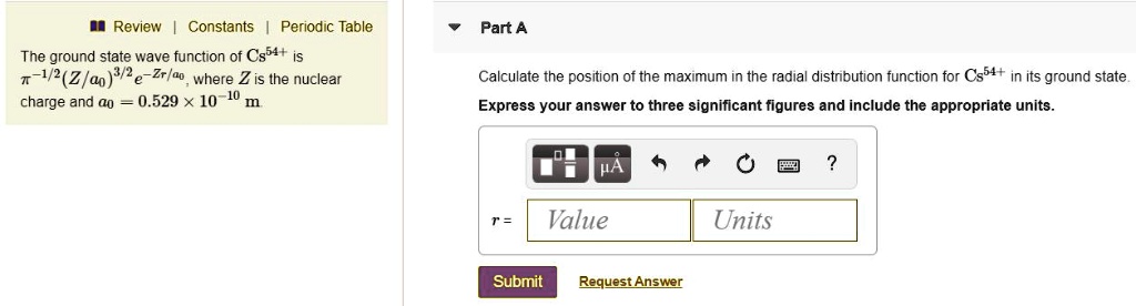 SOLVED: Review Constants Periodic Table The ground state wave function ...