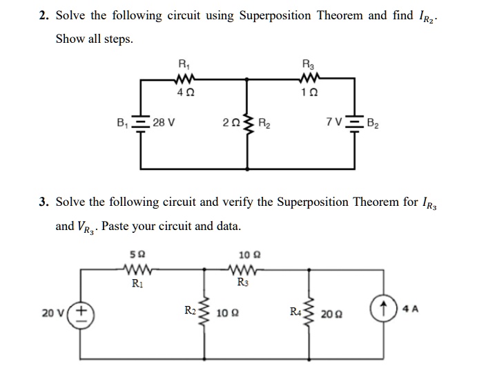 2. Solve the following circuit using Superposition Theorem and find IR2. Show all steps. R1 R3 4 ...
