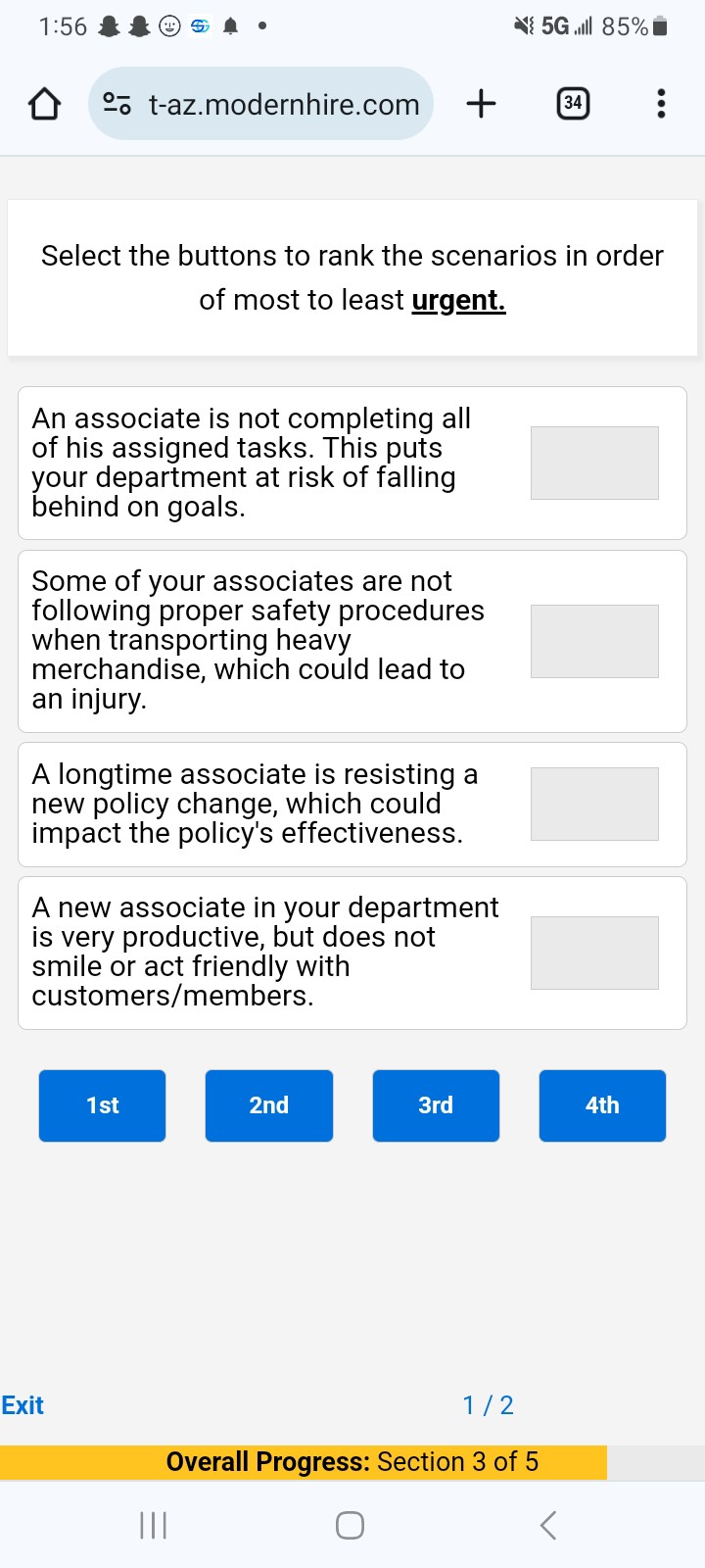 SOLVED: 1: 56 :) ? t-az.modernhire.com Select the buttons to rank the scenarios in order of most ...