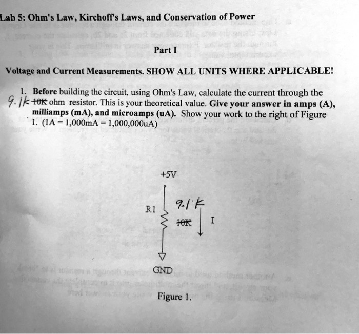 SOLVED: Lab 5: Ohm's Law, Kirchhoff's Laws, and Conservation of Power Part I Voltage and Current ...