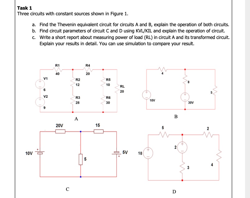 SOLVED: Task 1: Three circuits with constant sources shown in Figure 1. a. Find the Thevenin ...