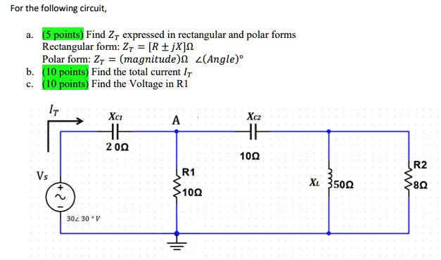 SOLVED: For the following circuit, a. (5 points) Find ZT expressed in ...