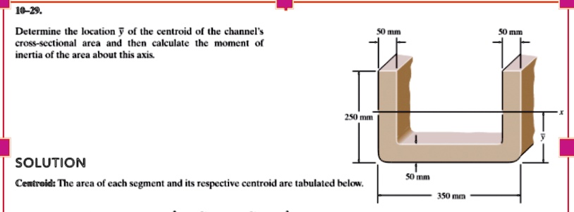 10 29 determine the location bary of the centroid of the channels cross ...
