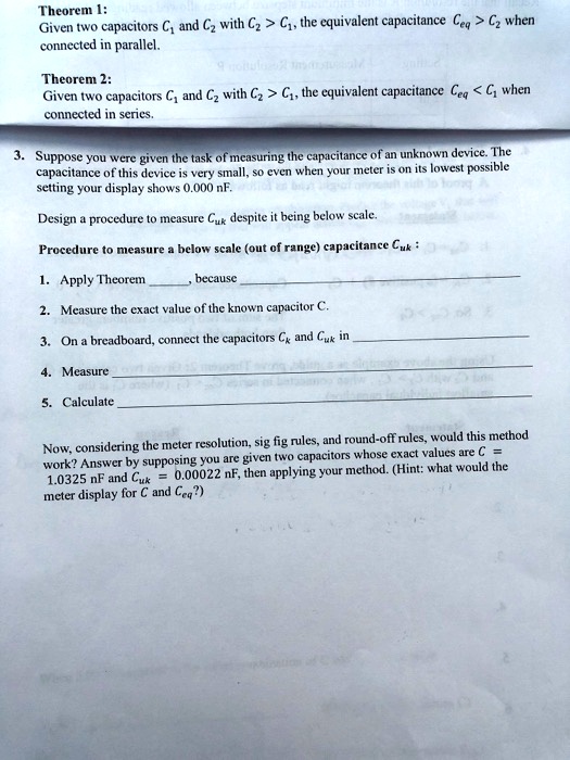 SOLVED: Theorem 1: Given two capacitors C1 and C2 with C1 > C2, the ...