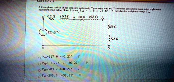 SOLVED: QUESTIONJ A threehae posve phae sequence sytm wth Yconnected ad ...
