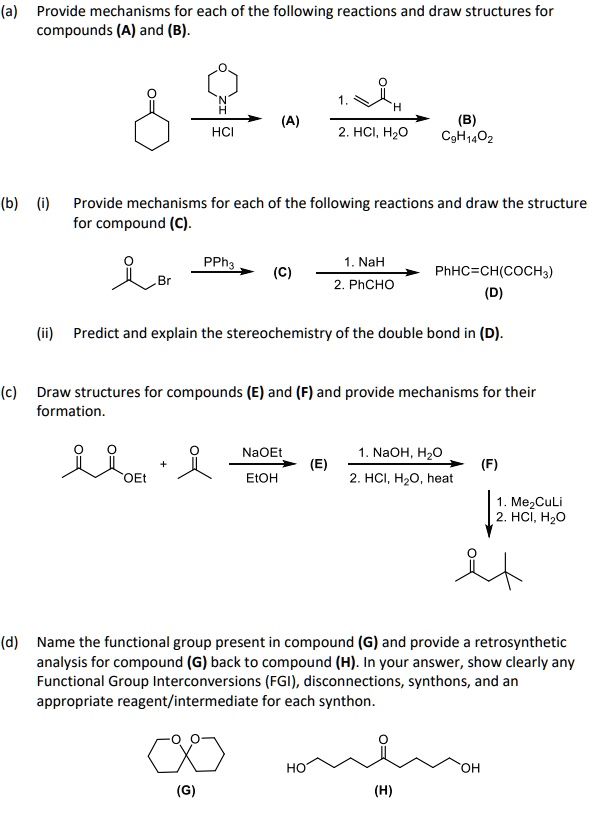 SOLVED: Texts: (a) Provide mechanisms for each of the following ...