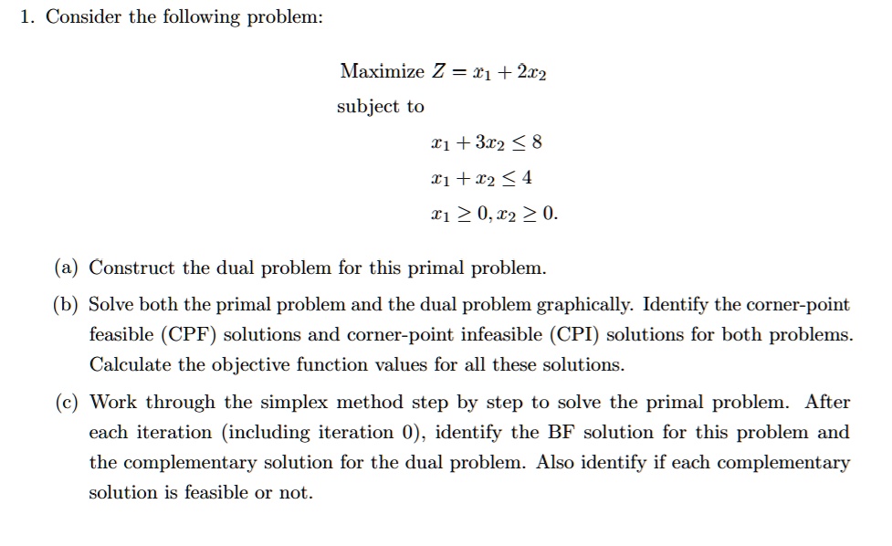 Consider the following problem: Maximize Z = âˆš1 + 212 subject to E1 ...