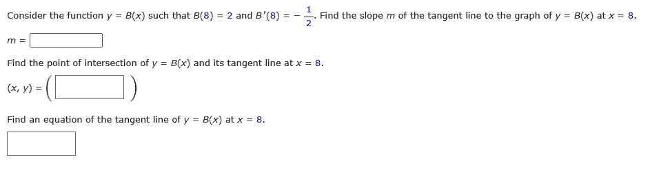 consider the function y bx such that b8 2 and b8 find the slope m of ...