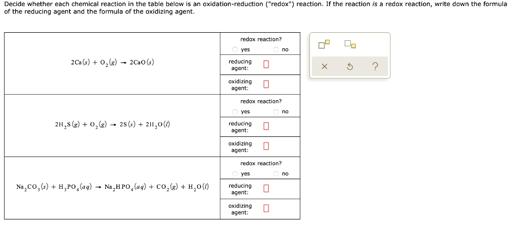 SOLVED: Decide whether each chemical reaction in the table below is an ...
