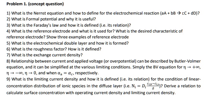 Problem 1. (concept question) 1) What is the Nernst equation and how to ...