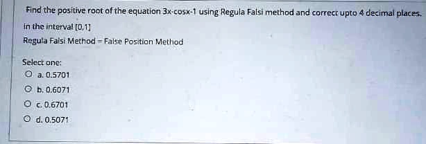 SOLVED: Find the positive root of the equation 3x - cosx - | using ...