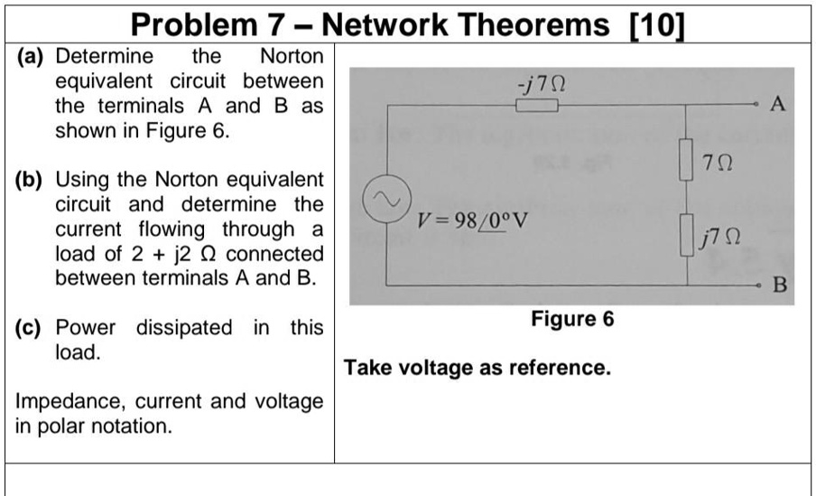 SOLVED: Problem 7 - Network Theorems [10] (a) Determine the Norton ...