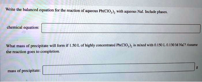 SOLVED: Write the balanced equation for the reaction of aqueous PbCl2 ...