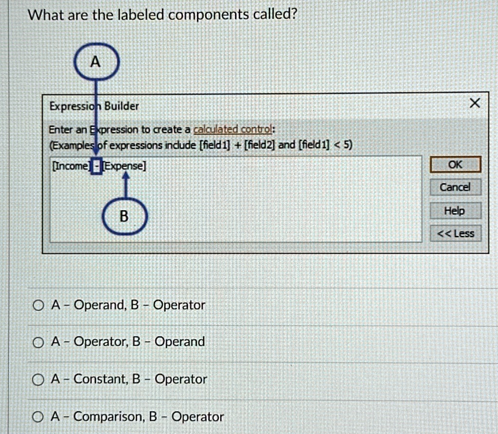 what are the labeled components called a expression builder enter an expression to create a ...