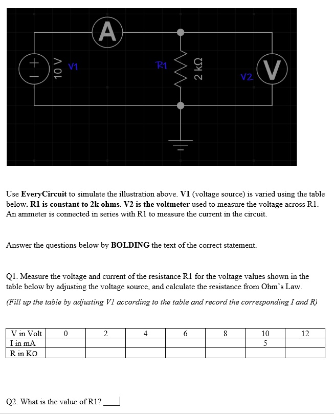SOLVED: Q1. Measure the voltage and current of the resistance R1 for the voltage values shown in ...
