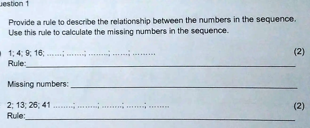 SOLVED: Provide a rule to describe the relationship between the numbers in the sequence. Use ...