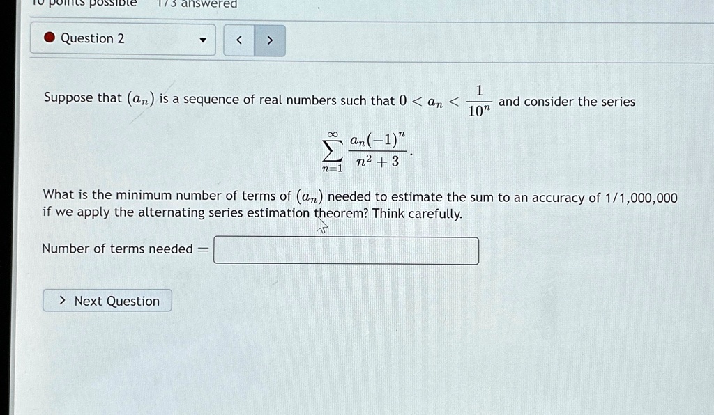 Suppose that (an) is a sequence of real numbers such that 0