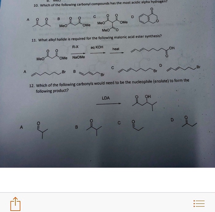 SOLVED: Which of the following compounds has the most acidic alpha ...