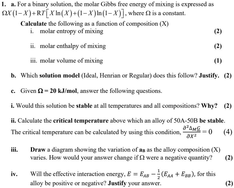 SOLVED: 13 a.For a binary solution, the molar Gibbs free energy of ...