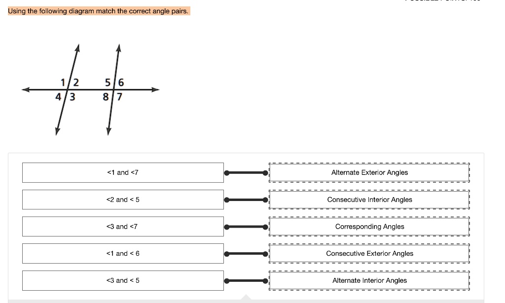 using the following diagram match the correct angle pairs and 7 ...
