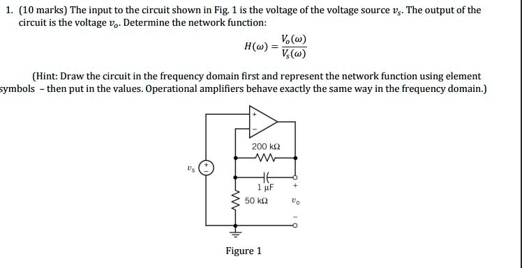 SOLVED: 1.10 marks) The input to the circuit shown in Fig.1 is the voltage of the voltage source ...