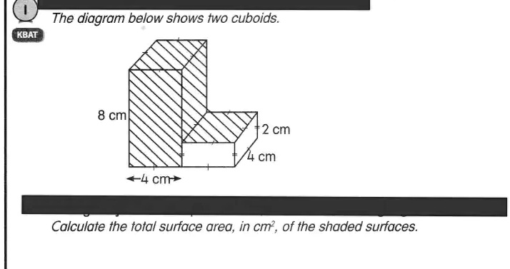 SOLVED: The diagram below shows two cuboids. Cuboid 1: Length = 8 cm Width = 2 cm Height = 4 cm ...
