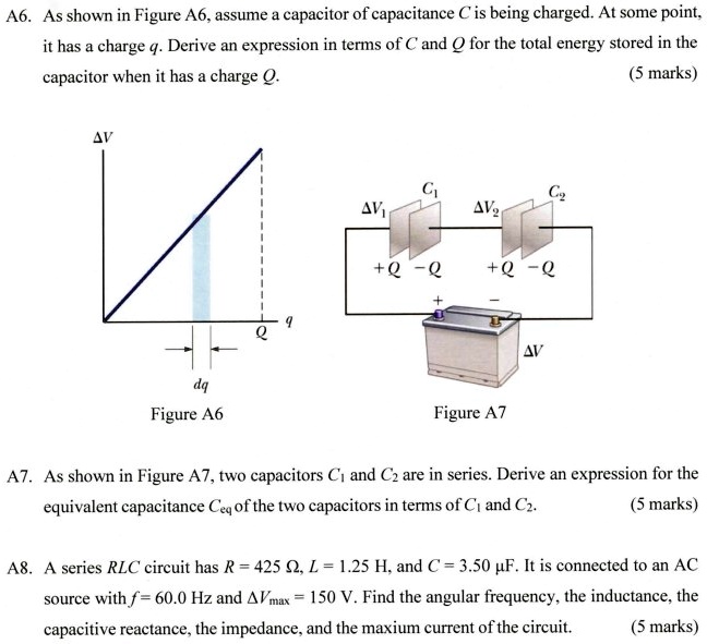 SOLVED: A6. As shown in Figure A6, assume a capacitor of capacitance C is being charged. At some ...