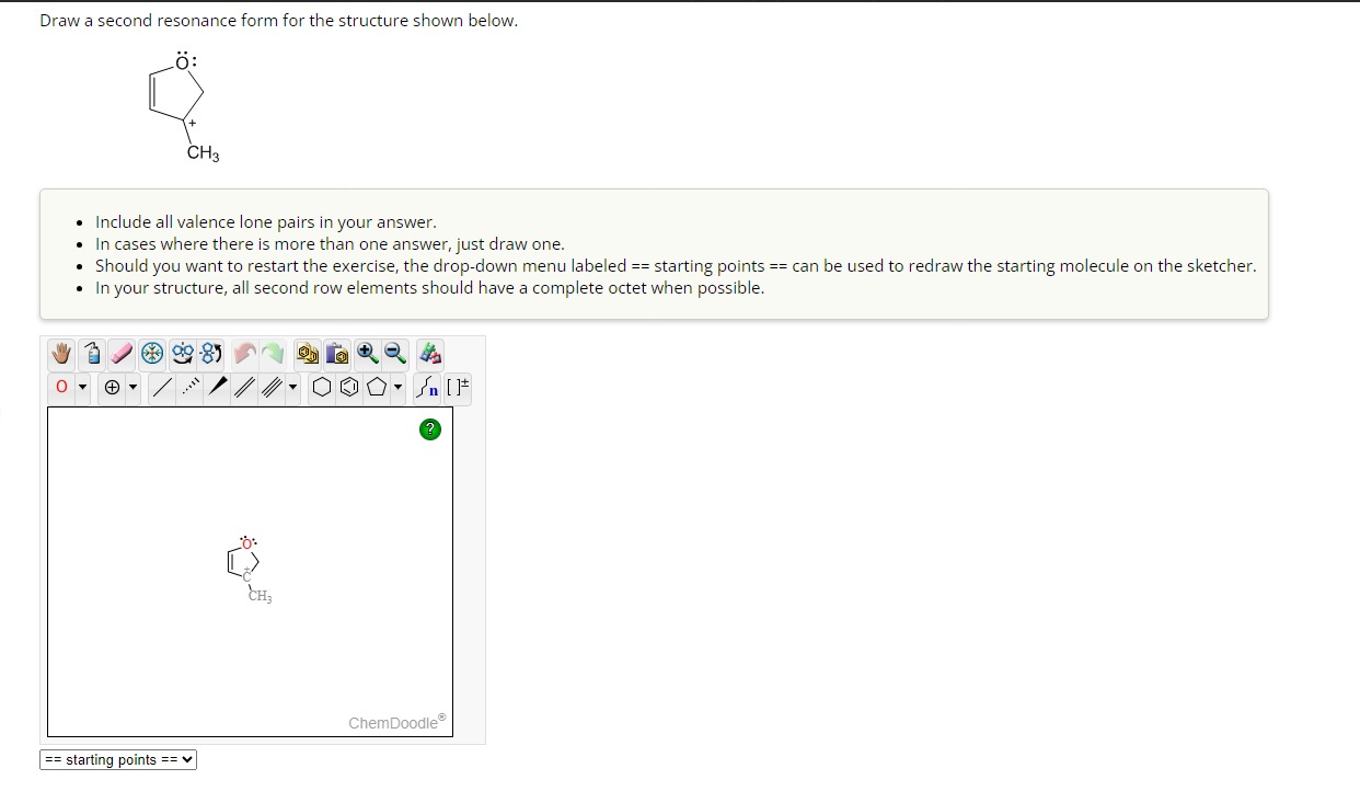 SOLVED: Draw a second resonance form for the structure shown below ...