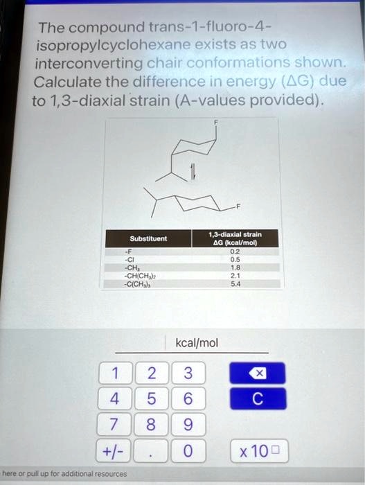 texts the compound trans 1 fluoro 4 isopropylcyclohexane exists as two ...