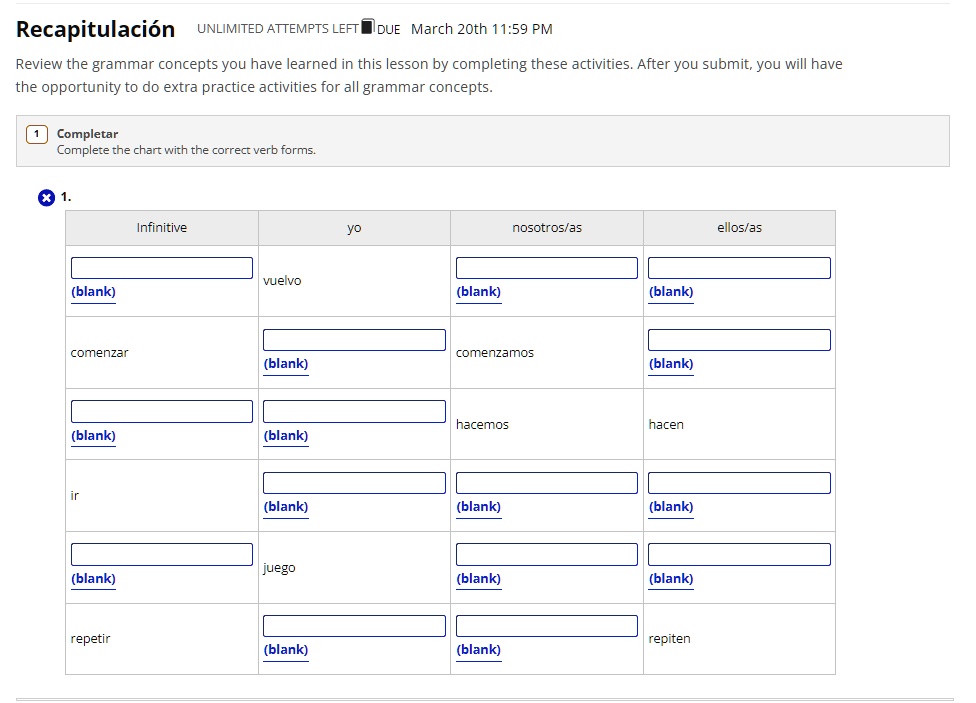 Recapitulación UNLIMITED ATTEMPTS LEFT DUE March 20th 11:59 PM Review ...