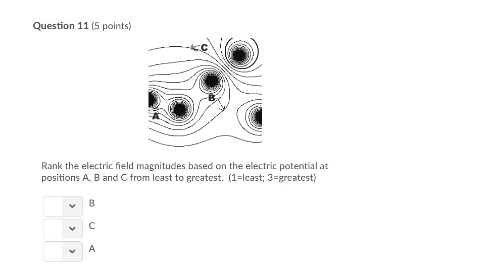 SOLVED: Question 11 (5 points) Rank the electric field magnitudes based ...
