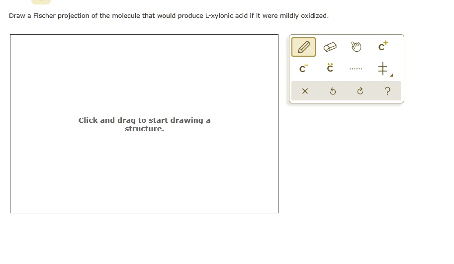Draw a Fischer projection of the molecule that would produce L-xylonic ...
