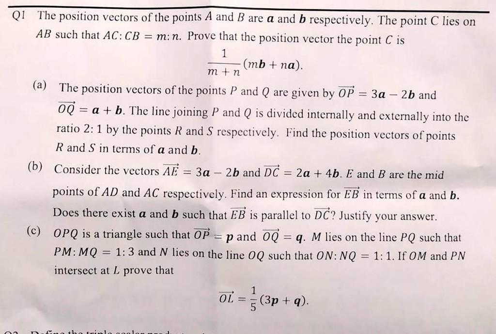 q1 the position vectors 0f the points a and b are a and b respectively the point c lies on ab ...