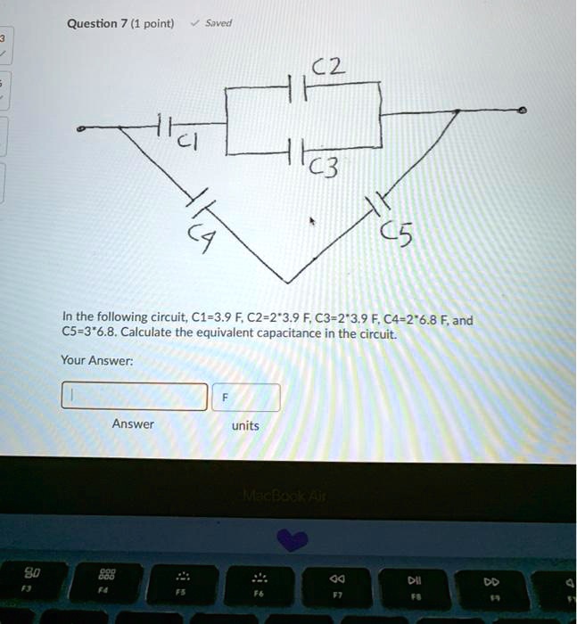question 7 1 point slc c2 tai 7 5 in the following circuit c1 39 f c2 239 f c3 239 f c4 268 e ...