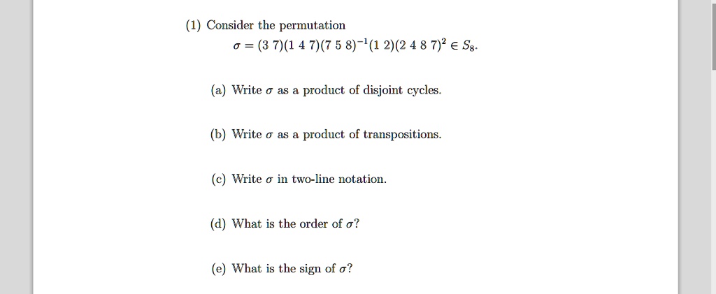 Solvedconsider The Permutation 0 71 4 77 5 8 11 22 4 8 7 € Ss Write Product Of 2764