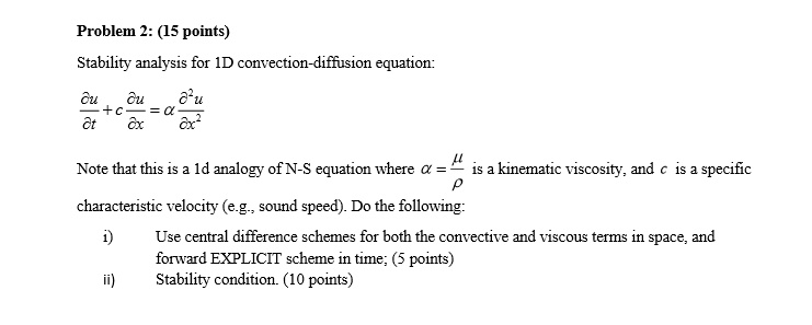 problem 2 15 points stability analysis for id convection diffusion ...