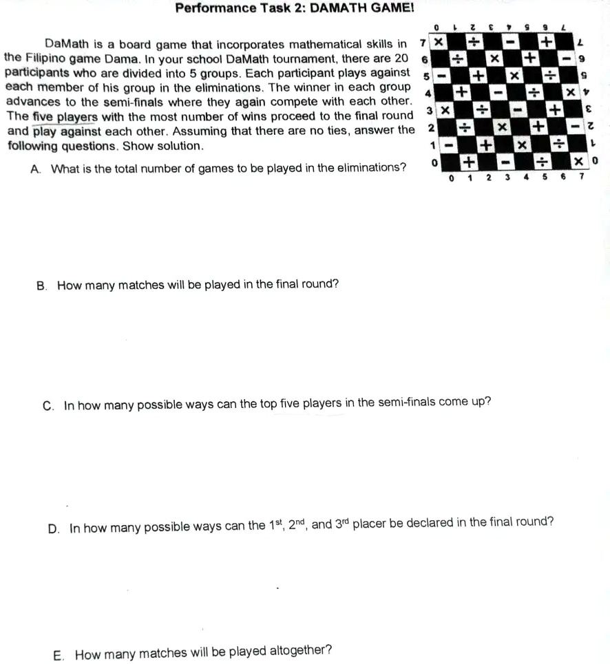 Performance Task 2: DAMATH GAME! 0 DaMath is a board game that ...