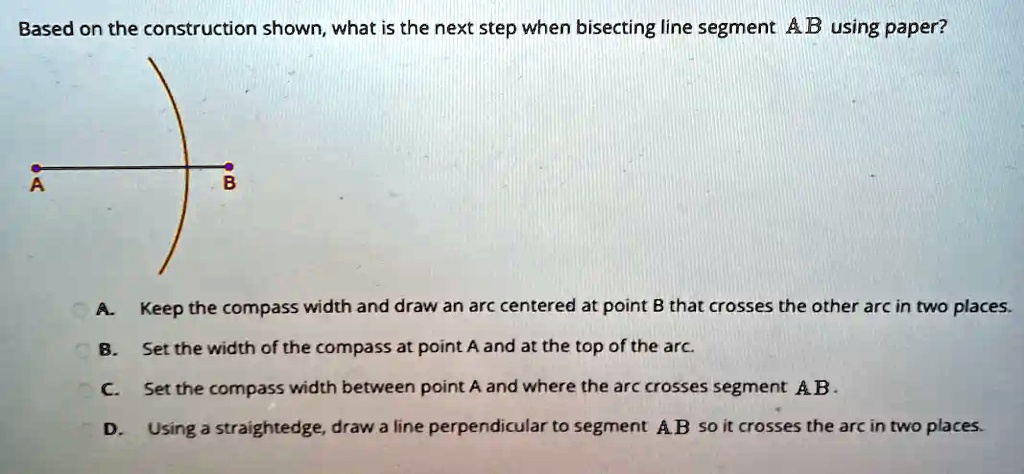 Solved Based On The Construction Shown What Is The Next Step When