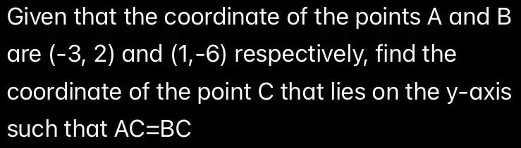 SOLVED: Given that the coordinate of the points A and B are (-3, 2) and ...