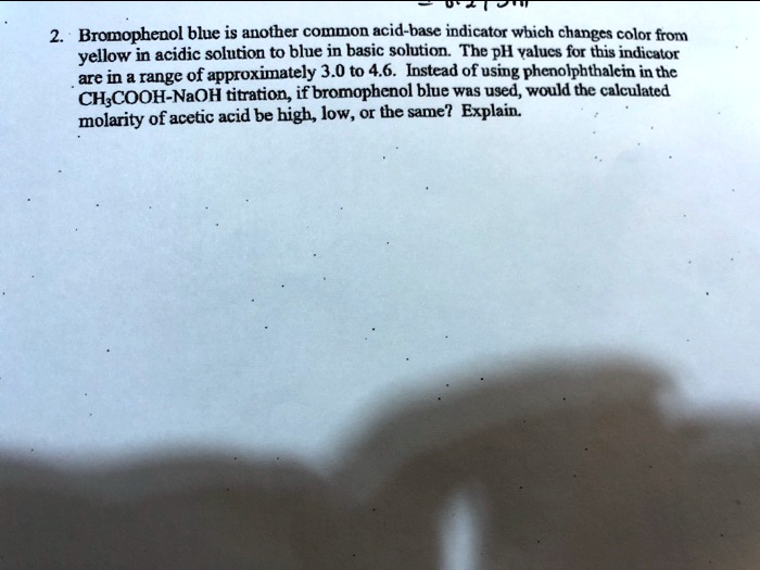 SOLVED: Bromophenol blue is another common acid- base indicator which ...